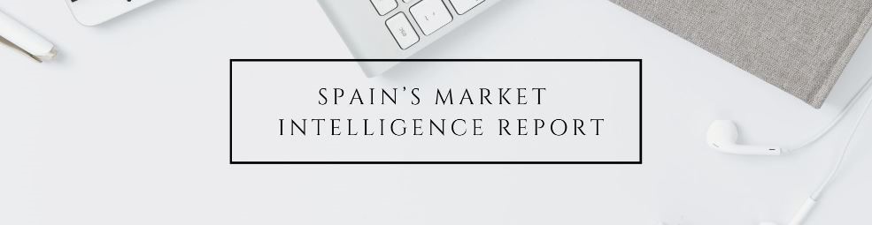 SPAIN´S MARKET INTELLIGENCE REPORT - AGOSTO